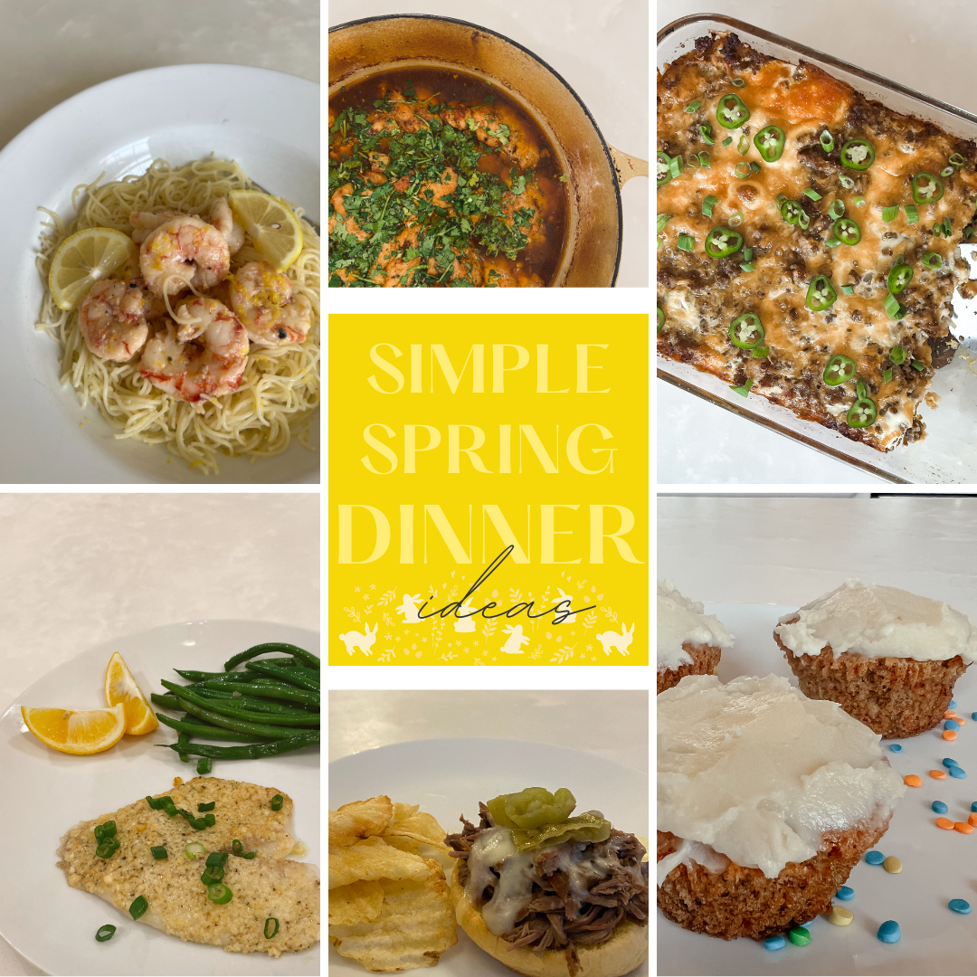 Simple Spring Dinner Ideas